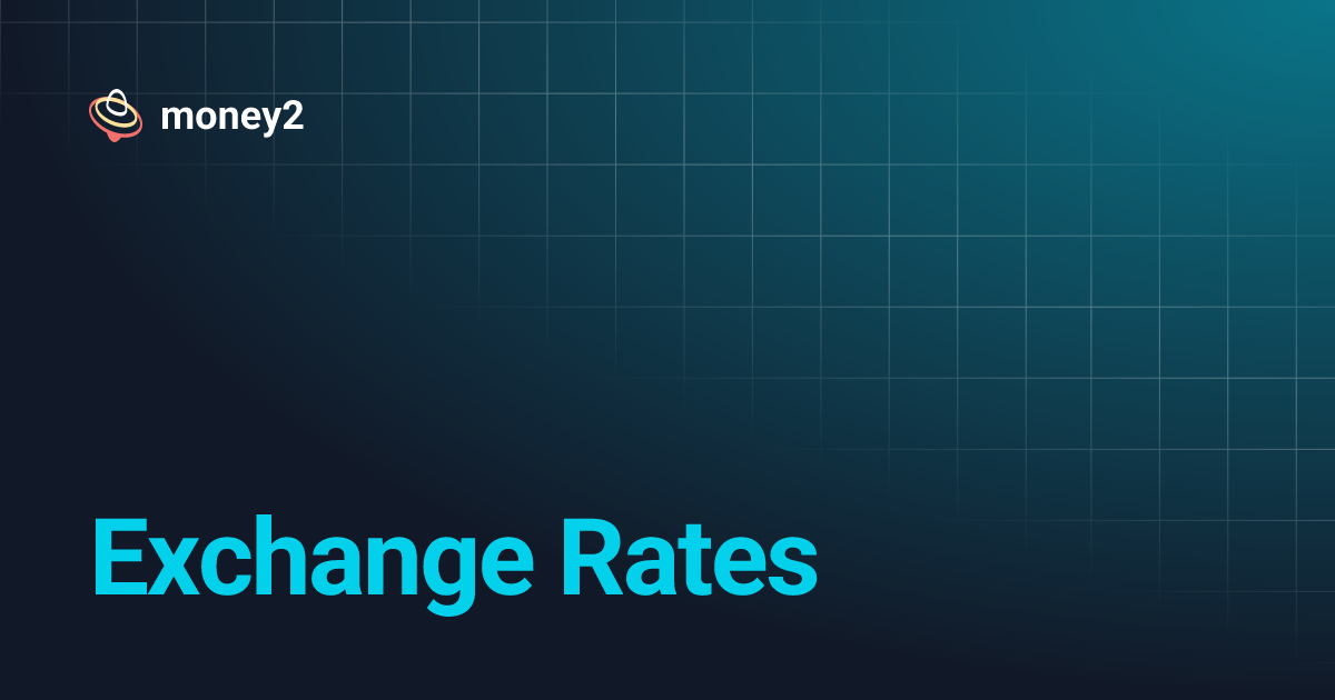 Exchange Rates | money2
